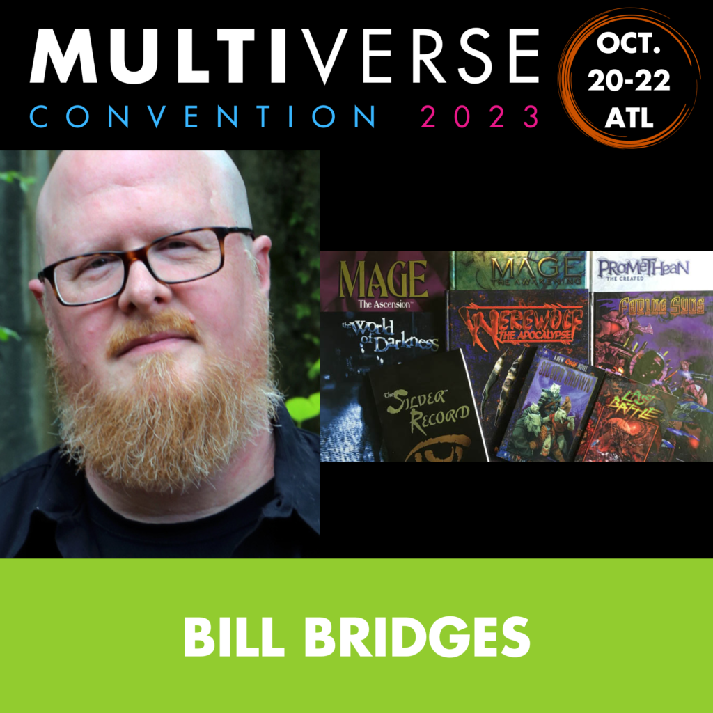Multiverse Con 2023 - Bill Bridges